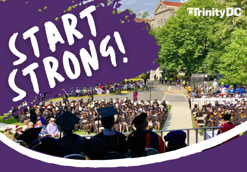 Start Strong at Trinity with smooth and informed start to your academic journey - Trinity ...